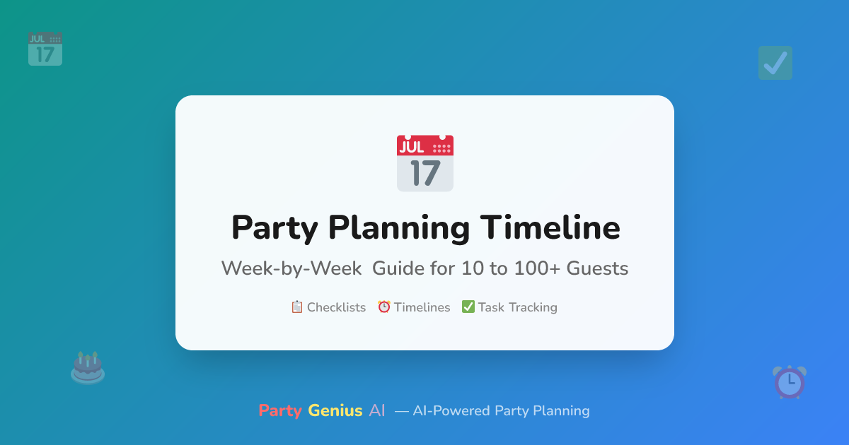 Birthday Party Planning Timeline: 4–12 Week Checklist (2026) | Party ...