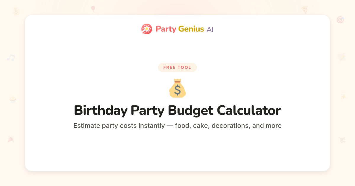 How Much Does a Birthday Party Cost? Calculator (2026) | Party Genius AI